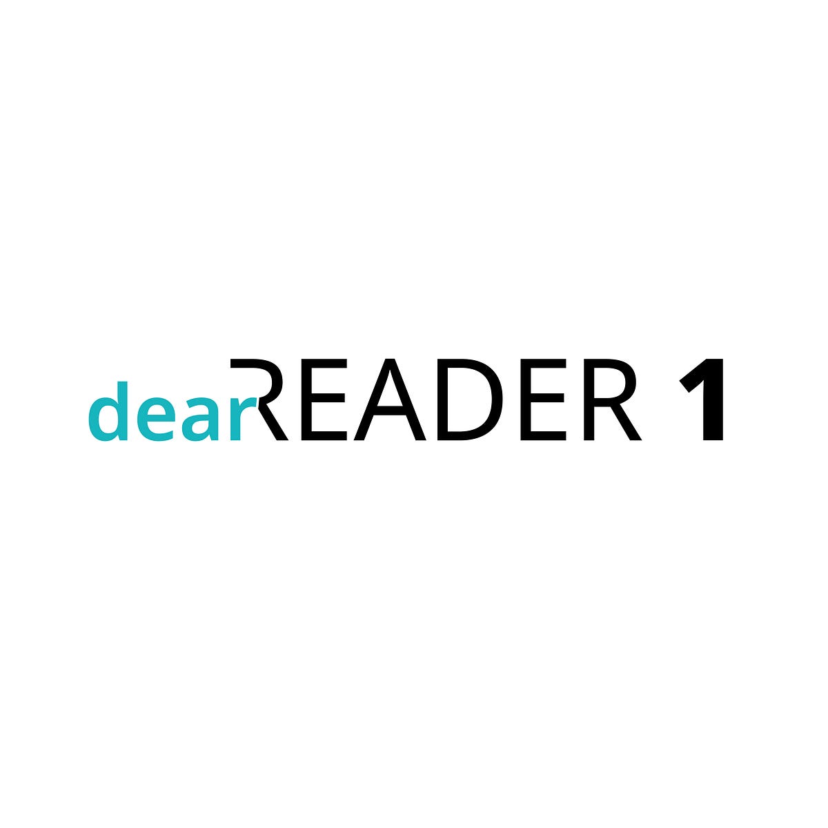 Dear Reader 1 | 2023.03.17. Dear Reader/ Listener/ [Ahem… Insert… | by ...