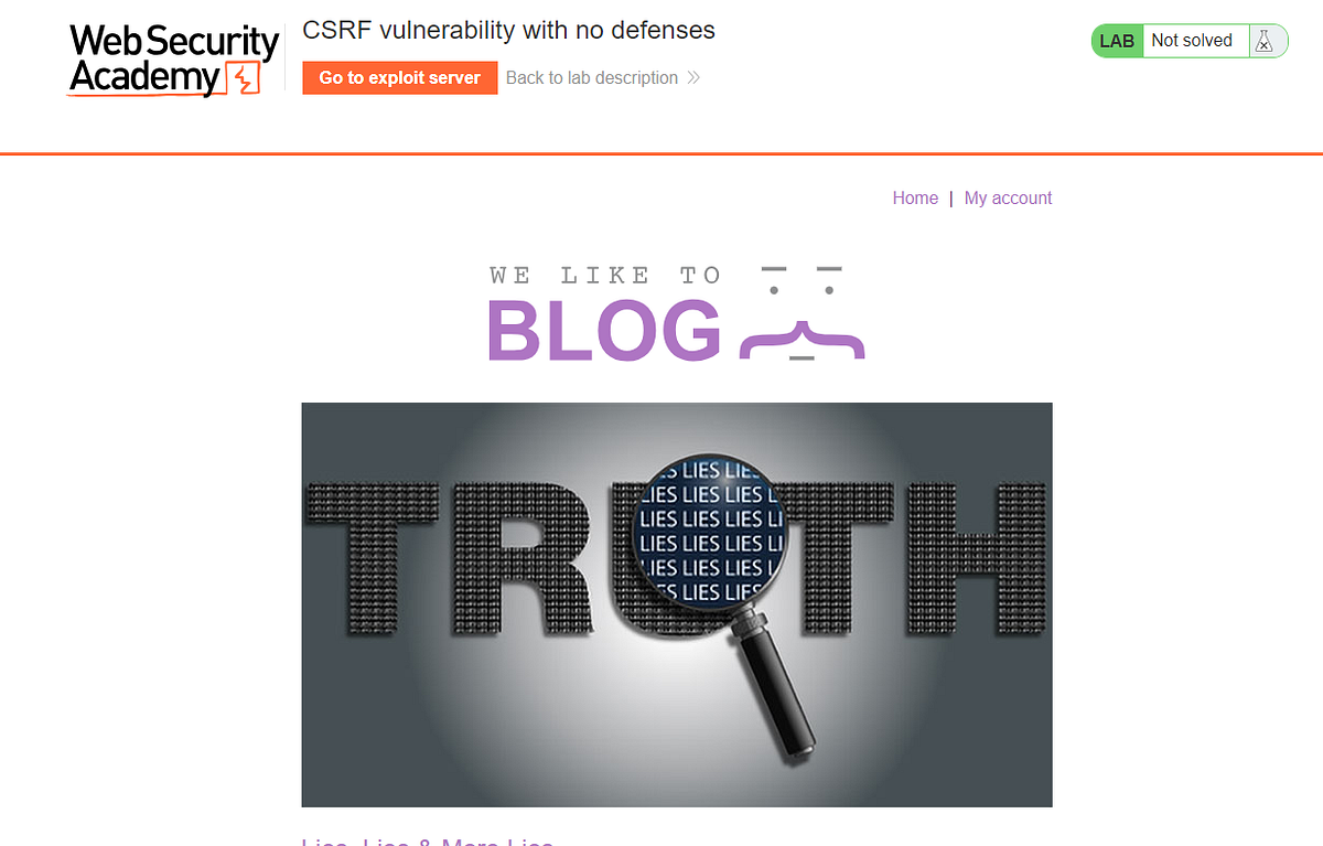 Portswigger Web Security Academy Lab: CSRF Vulnerbility with No Defenses | by Jaebarnett | Medium