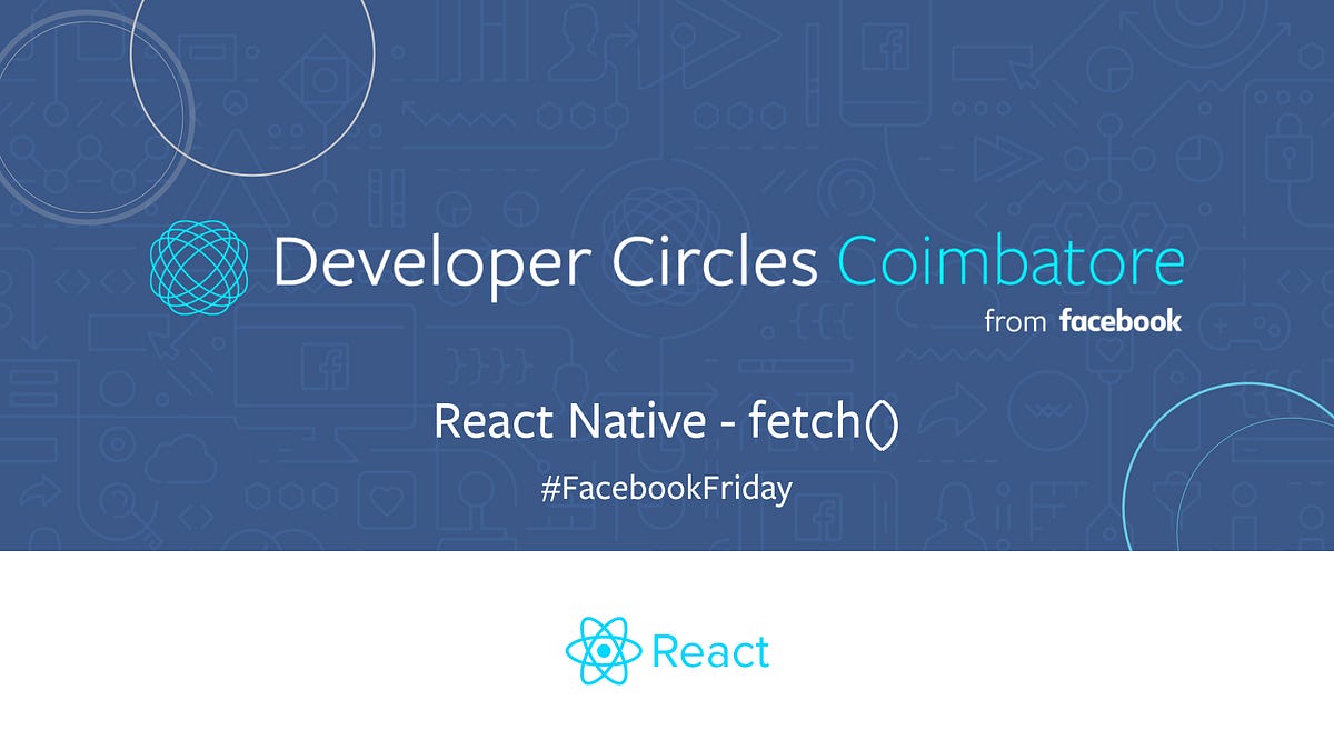 React Native — Fetch. We have successfully finished creating… | by ...