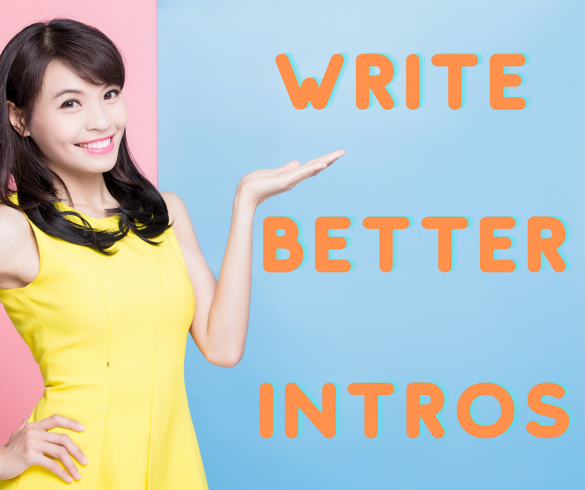 Short But Powerful Introductions Every Online Writer Needs To Entice ...
