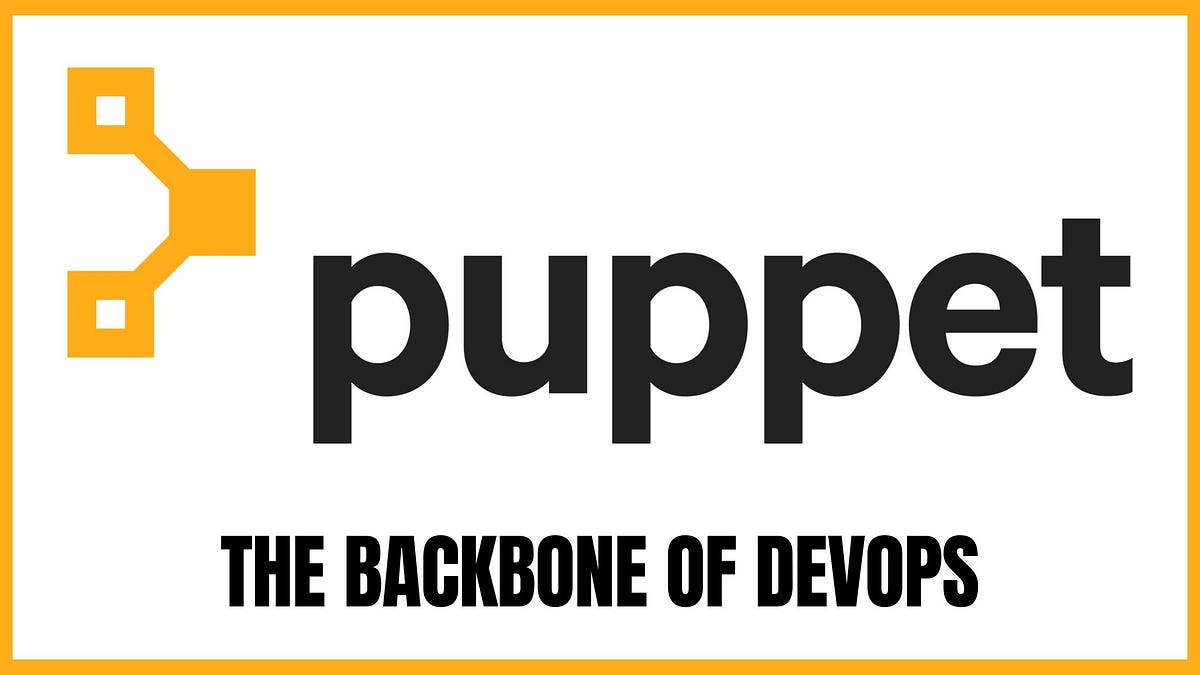 Everything You Need to Know About Puppet in DevOps | by Servifyspheresolutions | AWS Tip