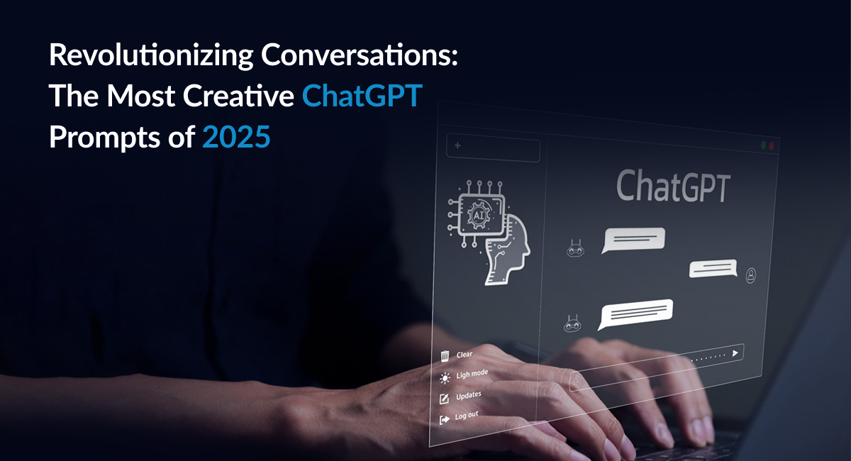 Revolutionizing Conversations: The Most Creative ChatGPT Prompts of 2025 | by Mily Smith | All ...