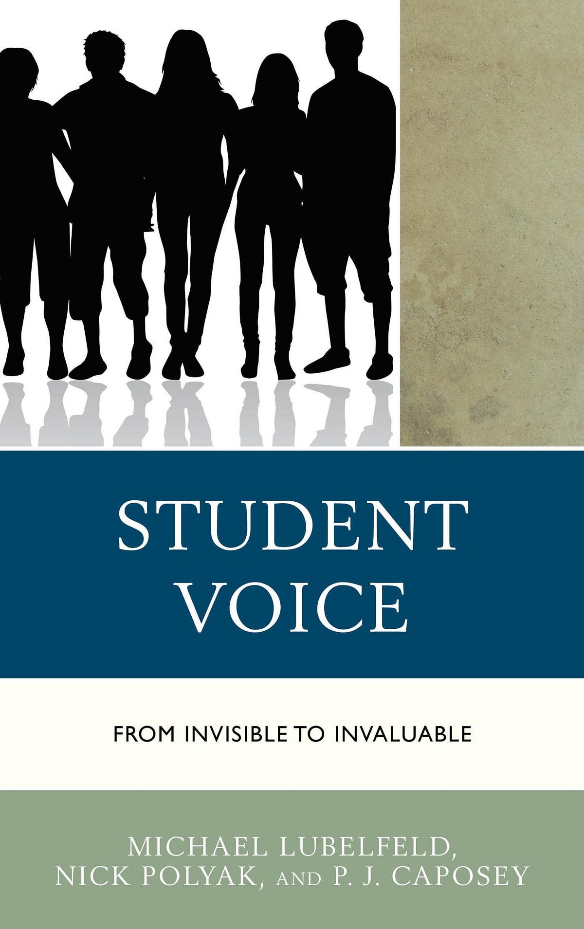 [READ] Student Voice: From Invisible to Invaluable | by Jaycegarner ...