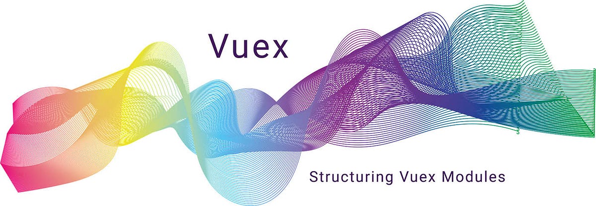 Structuring Vuex Modules for Relationships, Speed and Flexibility | by ... Structuring Vuex Modules for Relationships, Speed and Flexibility | by ...