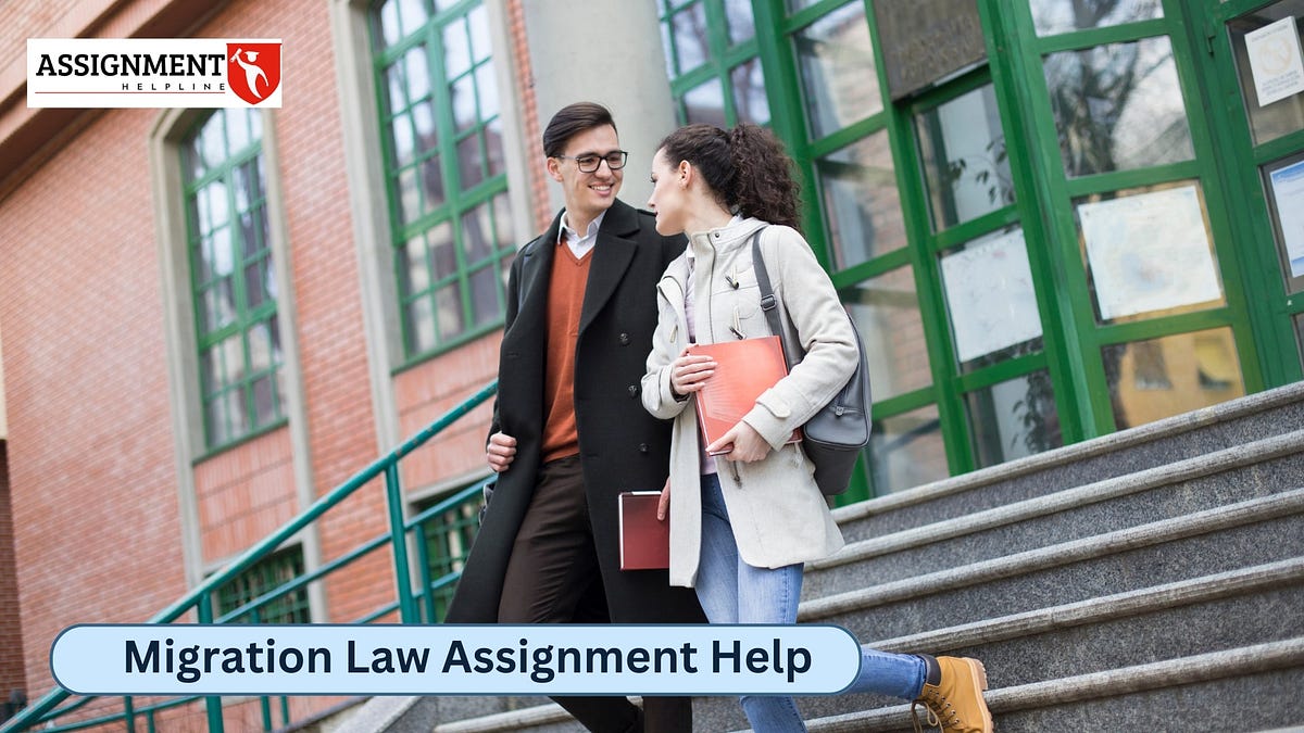 Migration Law Assignment Help - Paul watson - Medium
