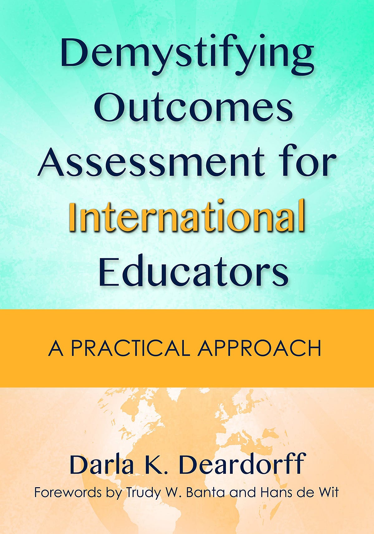 [READ][BEST]} Demystifying Outcomes Assessment for International ...