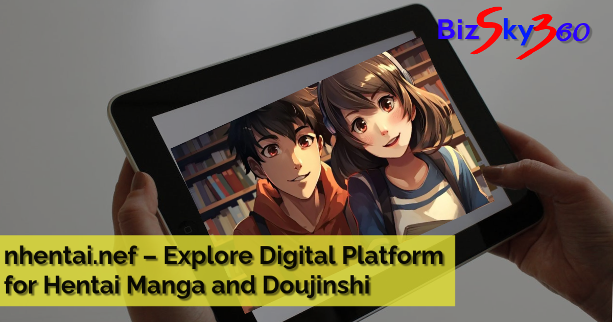 nhentai.nef — Explore Digital Platform for Hentai Manga and Doujinshi | by CloudMint | Sep, 2024 ...