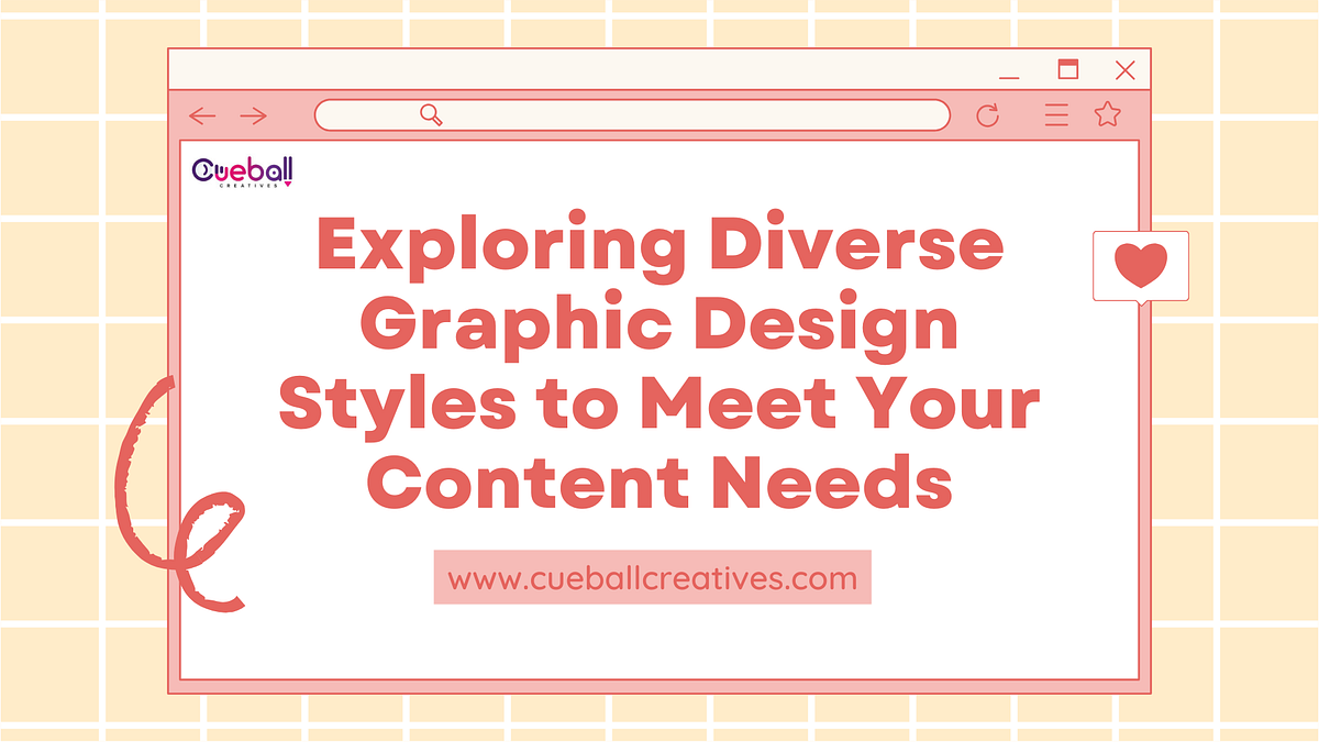 Exploring Diverse Graphic Design Styles to Meet Your Content Needs | by ...