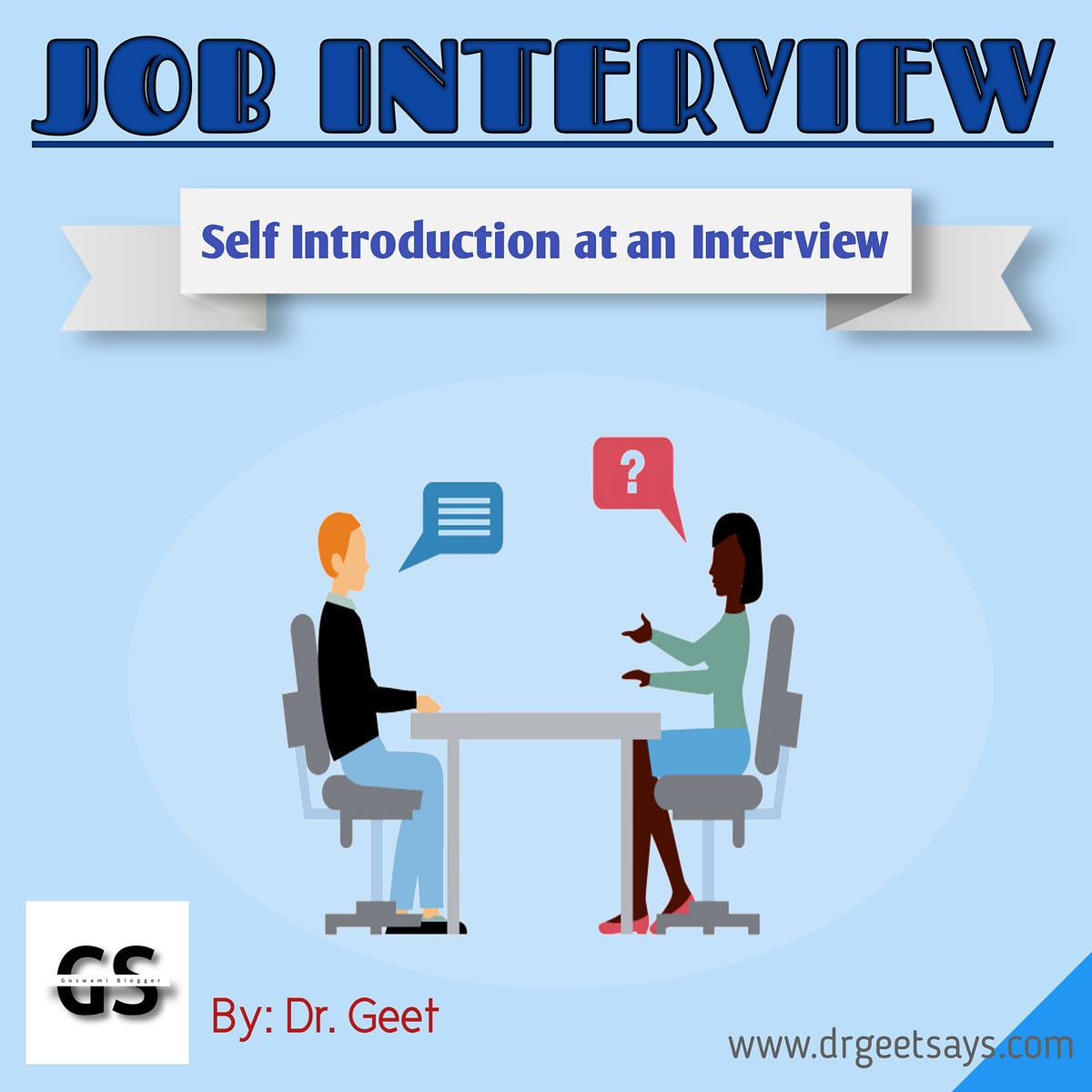 "SELF INTRODUCTION AT AN INTERVIEW" - Dr. Geet Says - Medium