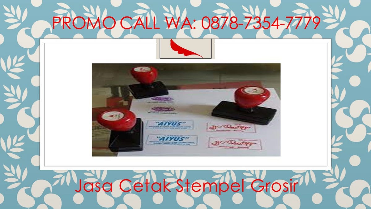 PROMO, CALL WA, : 0878–7354–7779, Stempel, Stempel Bogor, Stempel ...