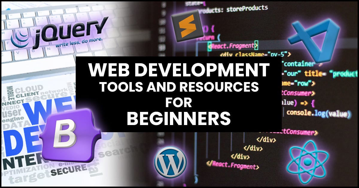 Web Development Tools & Resources for Beginners | by orage Technologies | Sep, 2023 | Medium