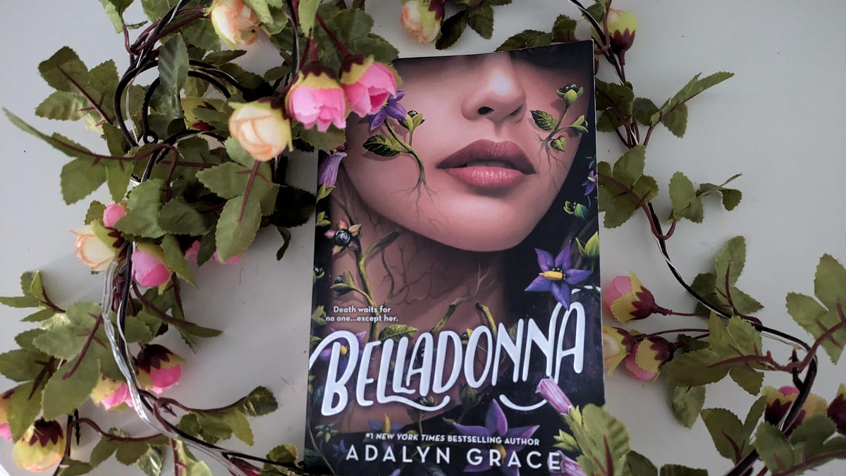 Embracing the Darkness Within. A review of Belladonna by Adalyn Grace | by Taryn Tyler | Story ...