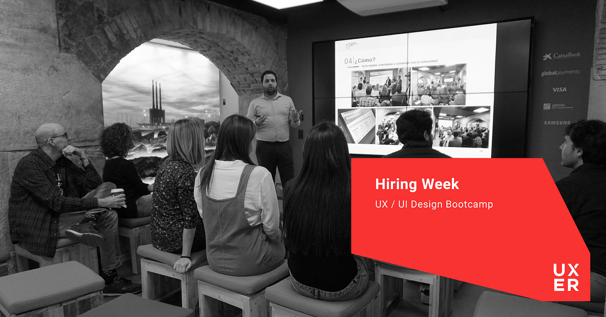 Hiring Week. UX / UI Design Bootcamp | by Gonzalo García de Vinuesa Díaz del Río | UXER SCHOOL ...
