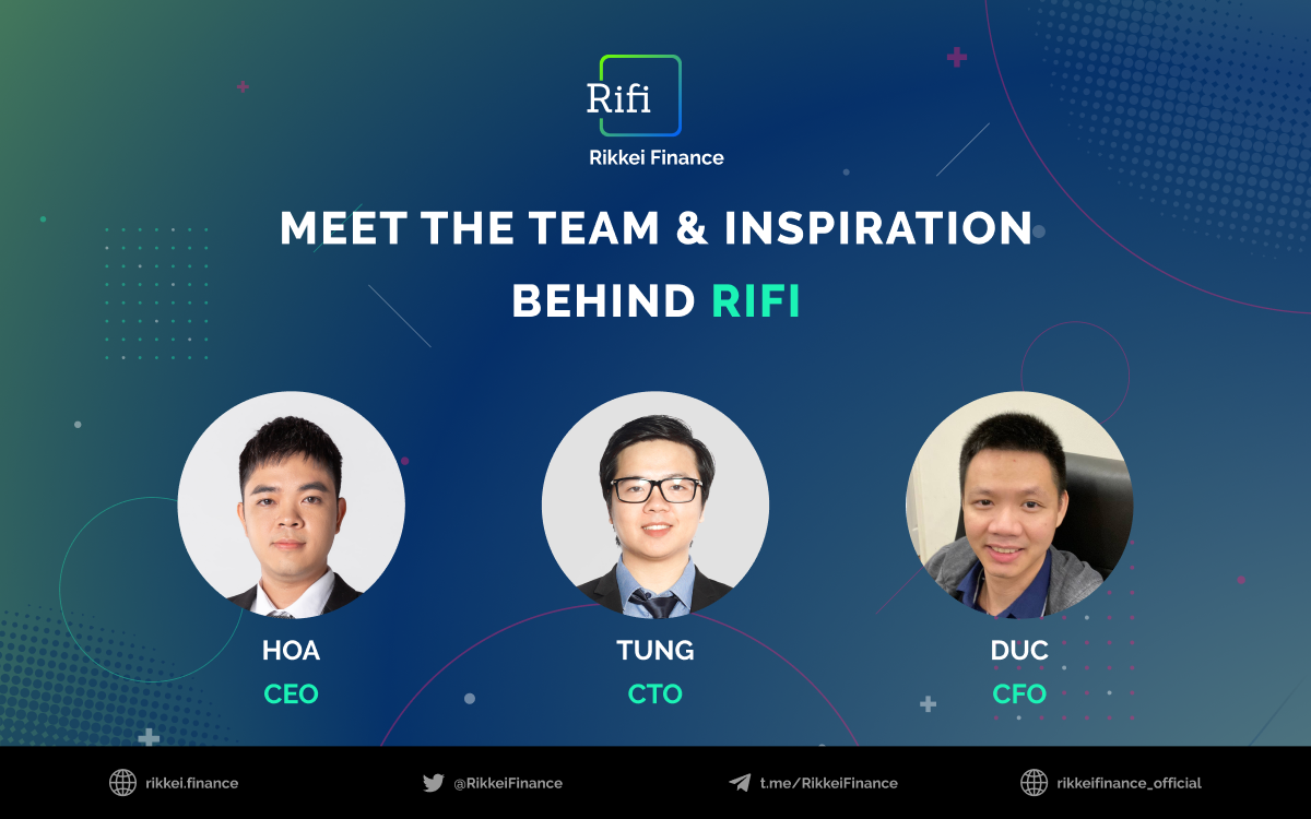 Meet The Team and Inspiration Behind RiFi | by Rikkei Finance | Rikkei Finance | Medium