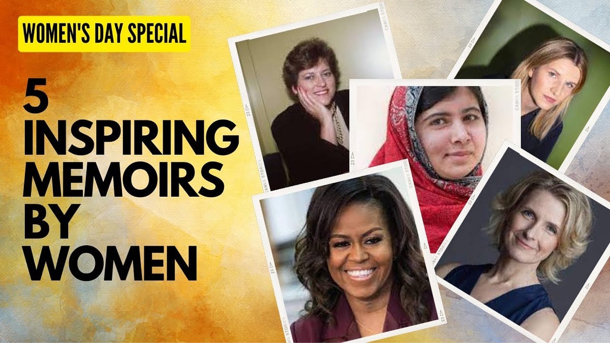 5 Inspiring Memoirs by Women. Must read memoirs | by Shaloo Walia ...