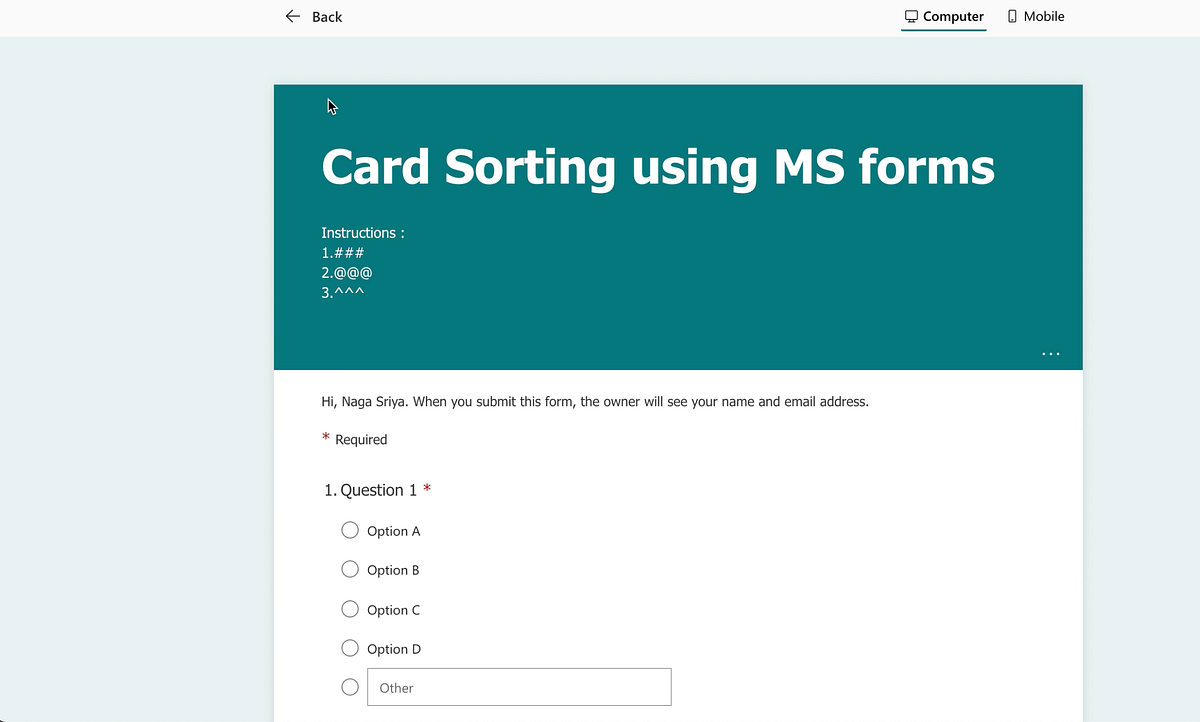 Card Sorting using MS forms. My company encourages… | by Sriya ...