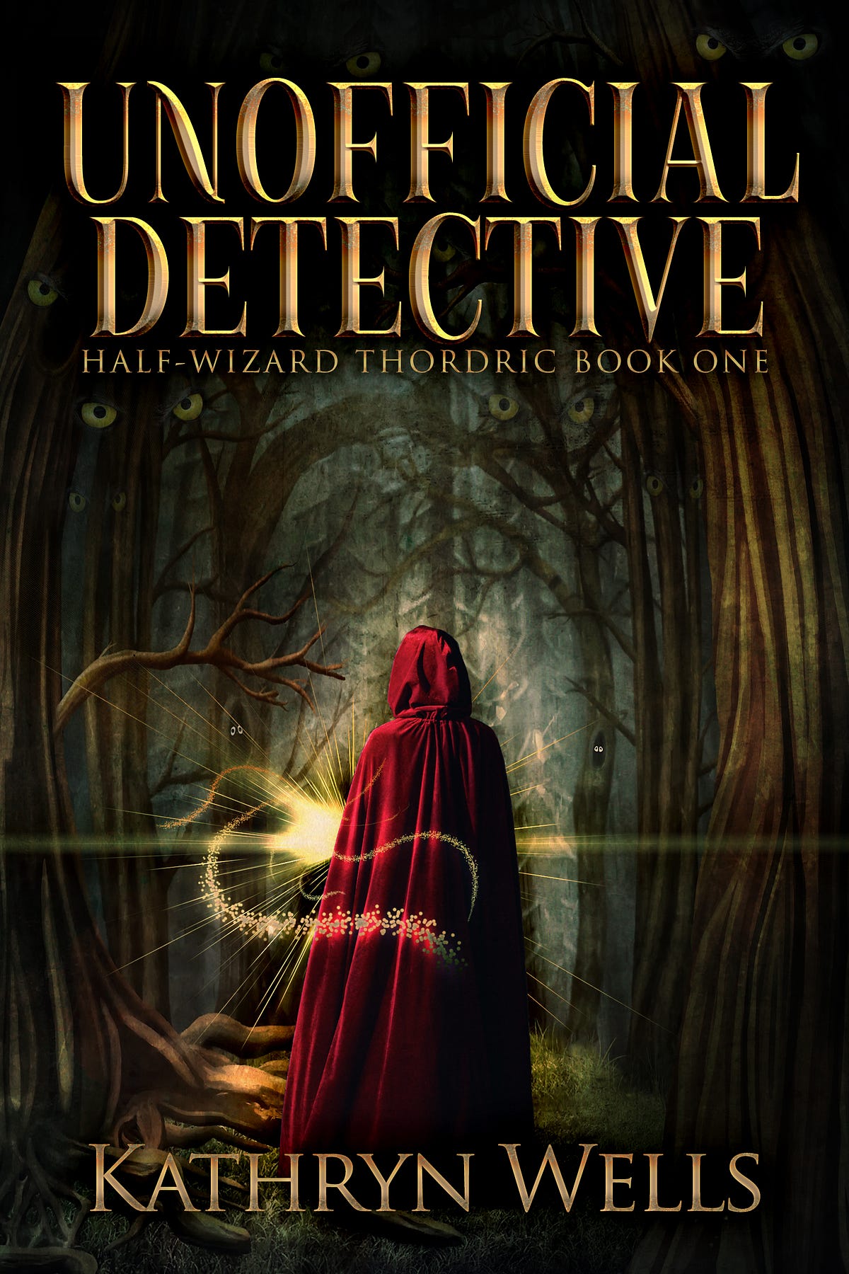 Unofficial Detective by Kathryn Wells [Epic Fantasy] | by Next Chapter ...