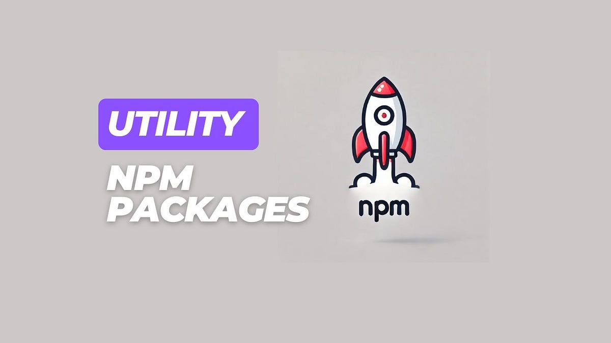 Top 5 Utility NPM Packages for Your React Application | by Vipin Sharma | Feb, 2025 | Medium