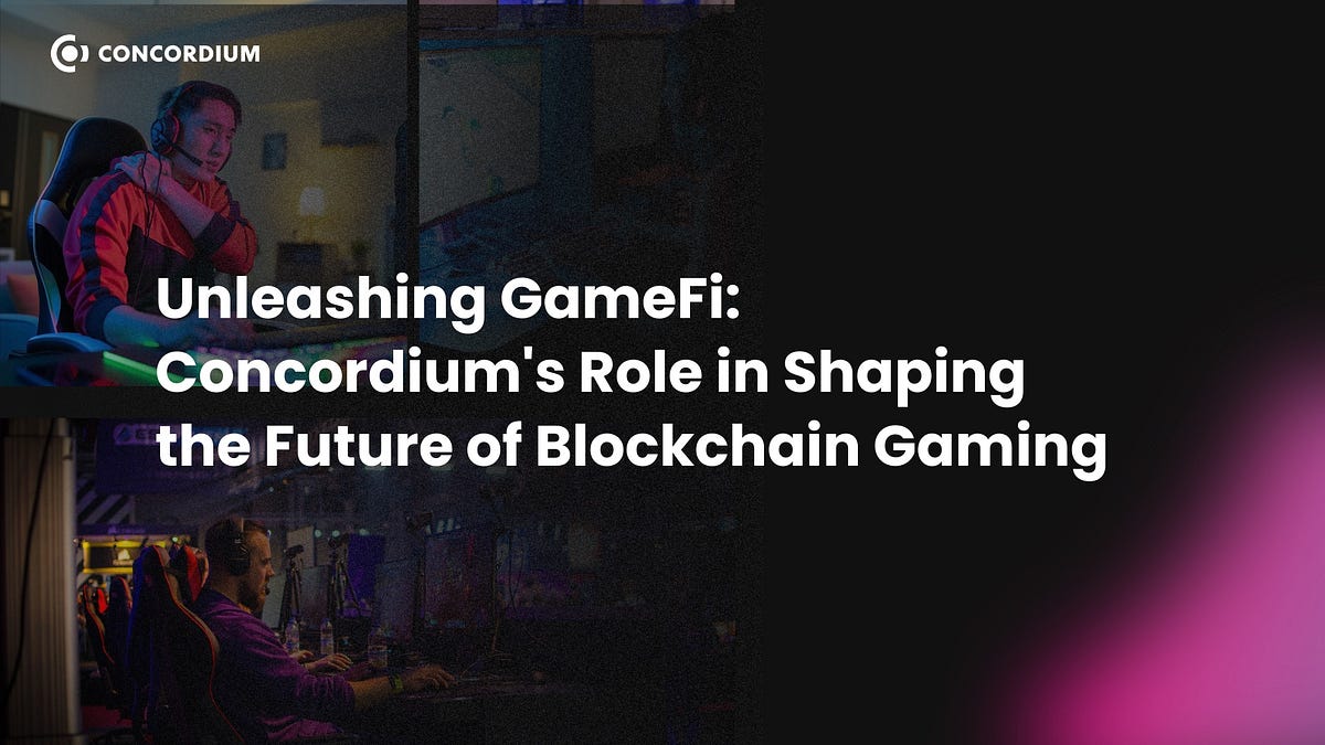 Unleashing GameFi: Concordium’s Role in Shaping the Future of Blockchain Gaming | by Mercy David ...