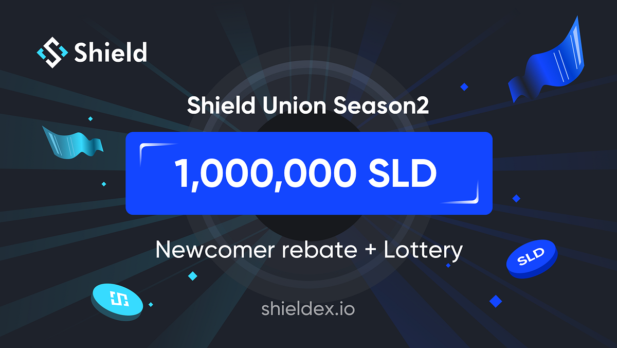 Shield Union Season 2 | 1,000,000 SLD Lottery up for grabs | by Shield ...