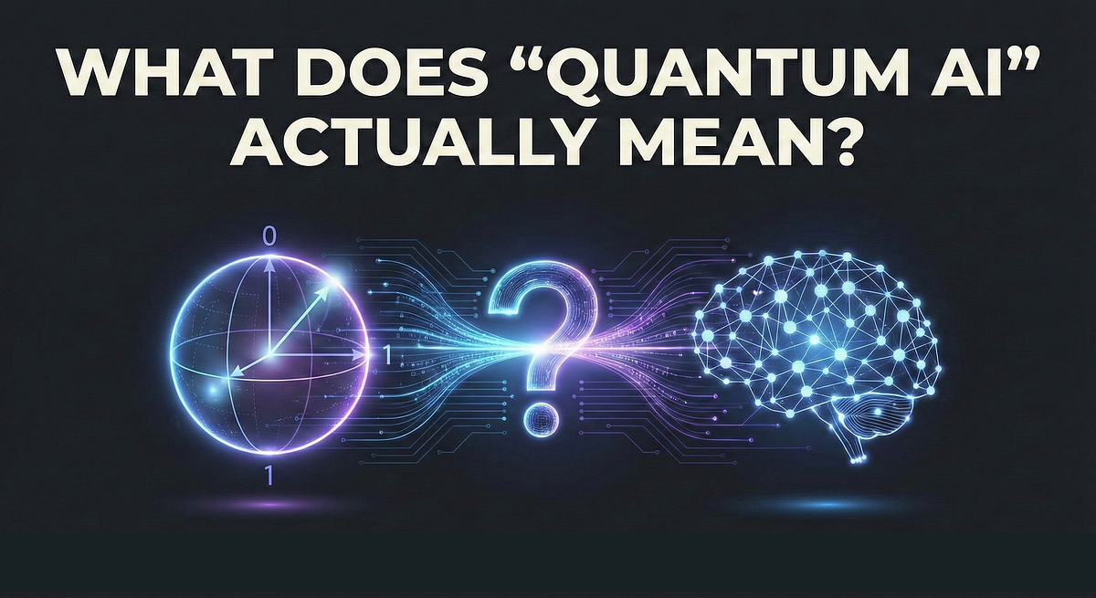 What Does “Quantum AI” Actually Mean? | by Nagendra Gupta | The Quantum ...