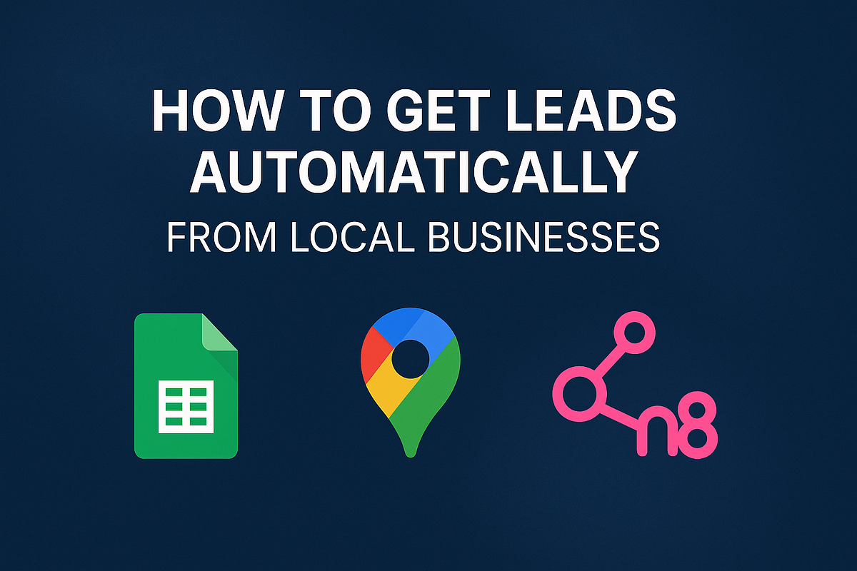 How to get leads automatically with APIFY (n8n + Google Sheets, email extraction from the ...