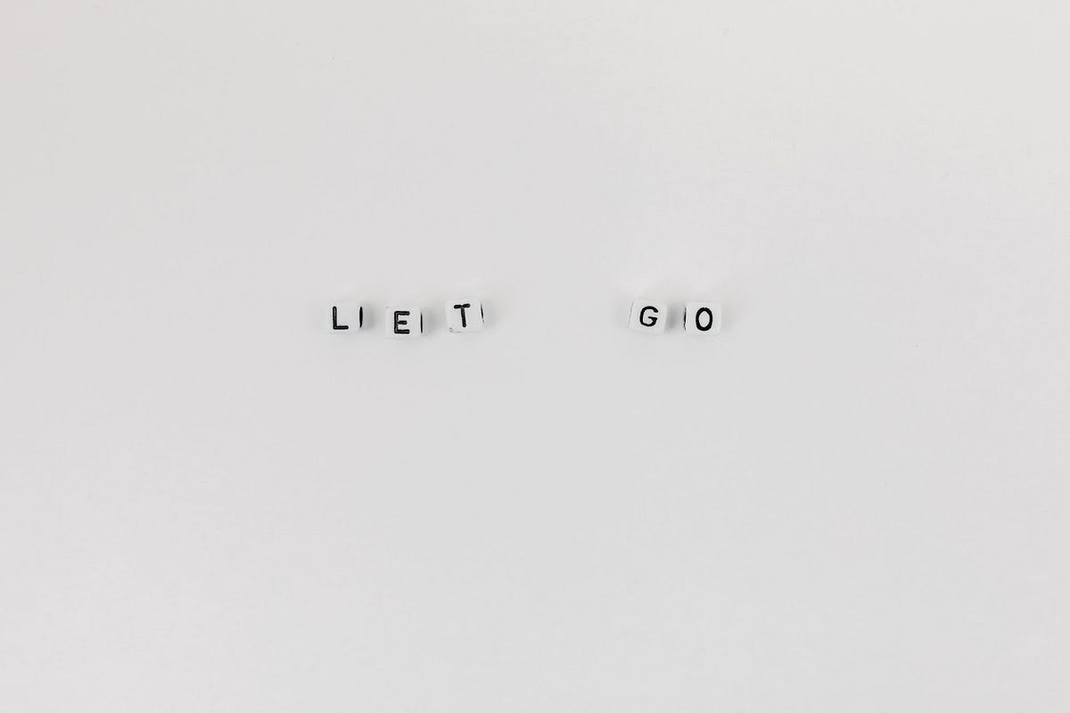 How to let go of the things holding you back | by Coralee Kulman | Medium