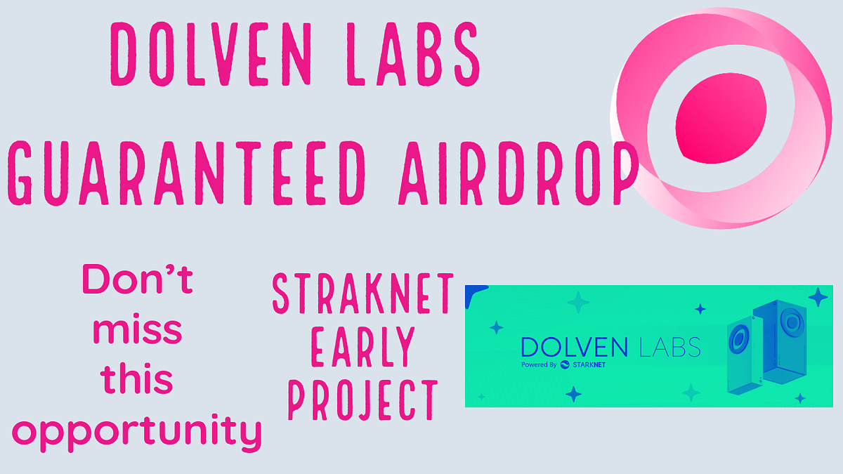 🔥 Dolven Labs Guaranteed Airdrop Don't Miss this Big Oppertunity ...
