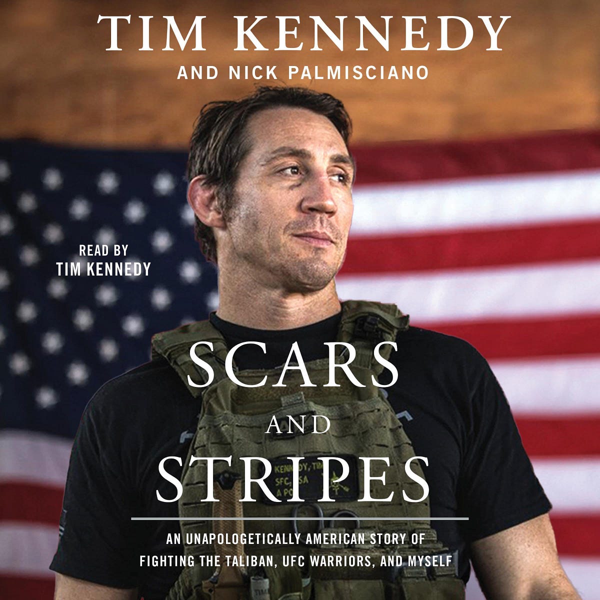 Ebook Scars and Stripes: An Unapologetically American Story of Fighting ...