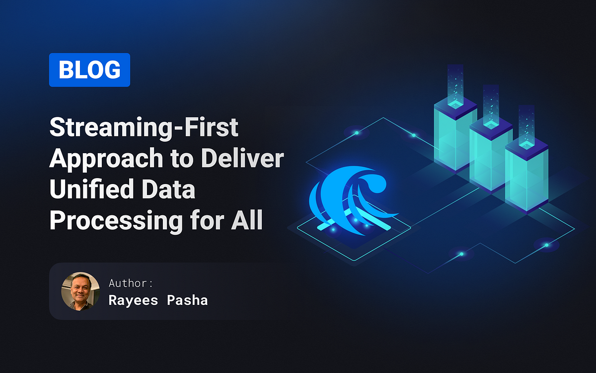 Streaming First Approach To Deliver Unified Data Processing For All By Risingwave Labs Real