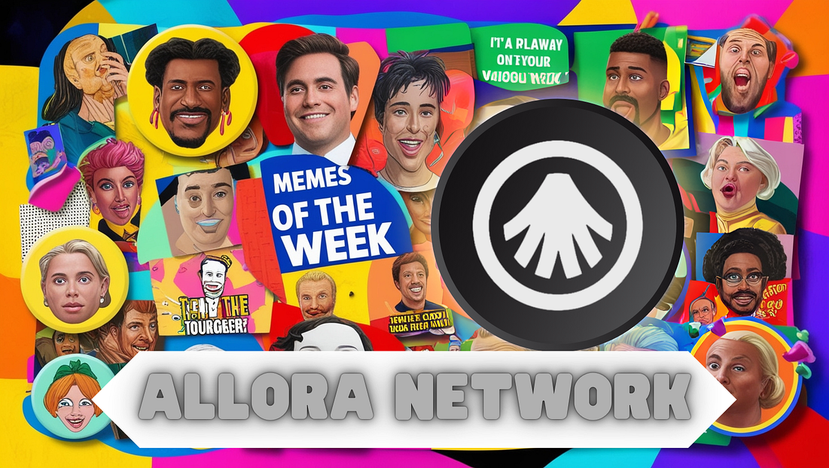 Allora Network-memes of the week. Welcome to the “Meme of the Week ...