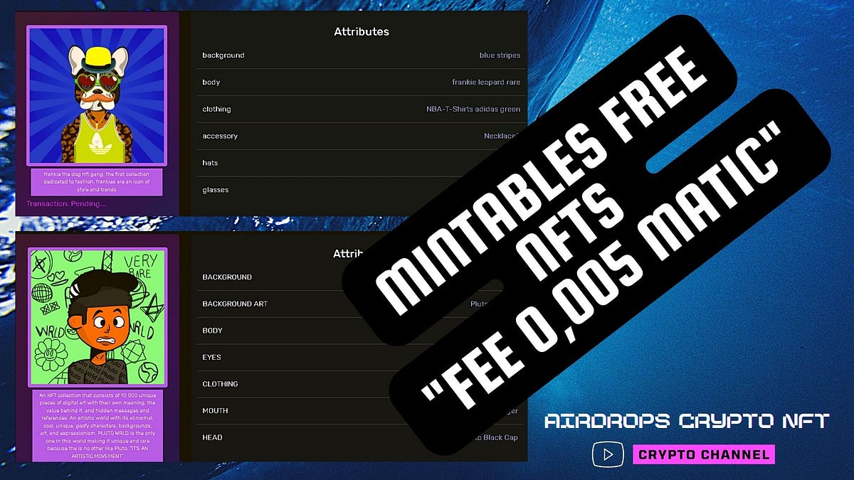 MINTABLES FREE NFTs - AIRDROPS CRYPTO NFT - Medium