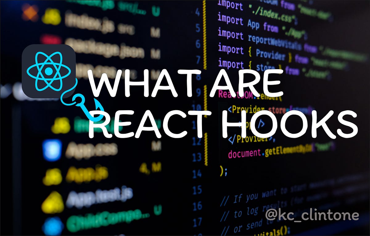 Mastering React Hooks: A Deep Dive | by kc-clintone | Medium Mastering React Hooks: A Deep Dive | by kc-clintone | Medium