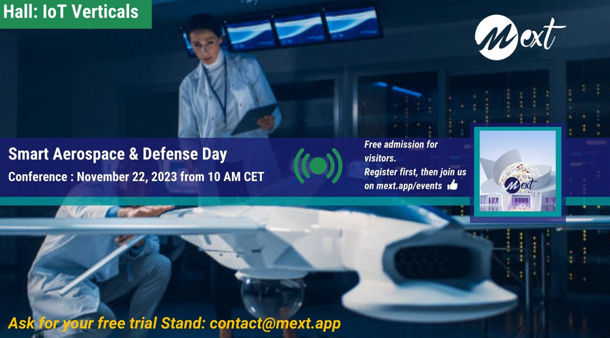 Smart Aerospace & Defense. 22 nov. 2023 | by Mext Metaverse | Jun, 2023 | Medium