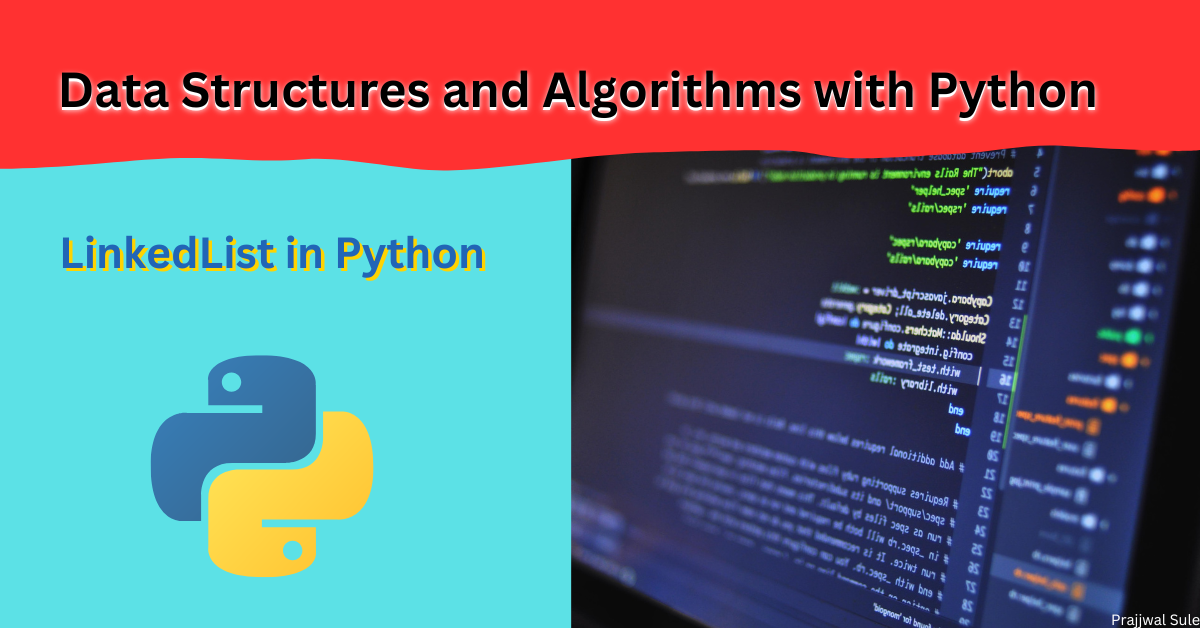 Python Data Structure & Algorithms | Linked List | Medium