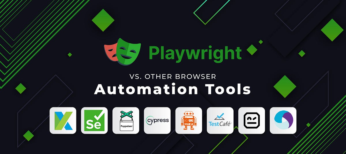 Playwright vs. Other Browser Automation Tools: Which One Should You Choose? | by Adnan Ghaffar ...