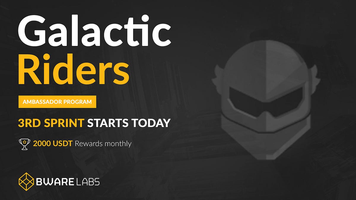 Accelerating Web3 with the “Galactic Riders” Ambassador Program ...