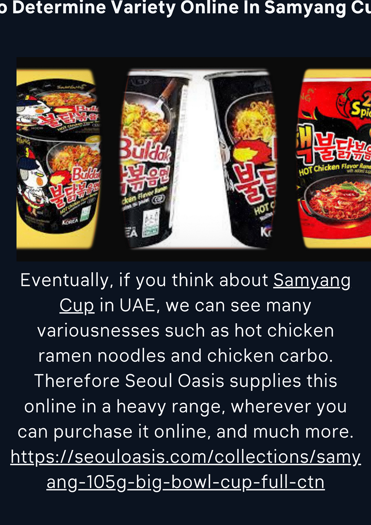 How To Determine Variety Online In Samyang Cup Choice - Seouloasis - Medium