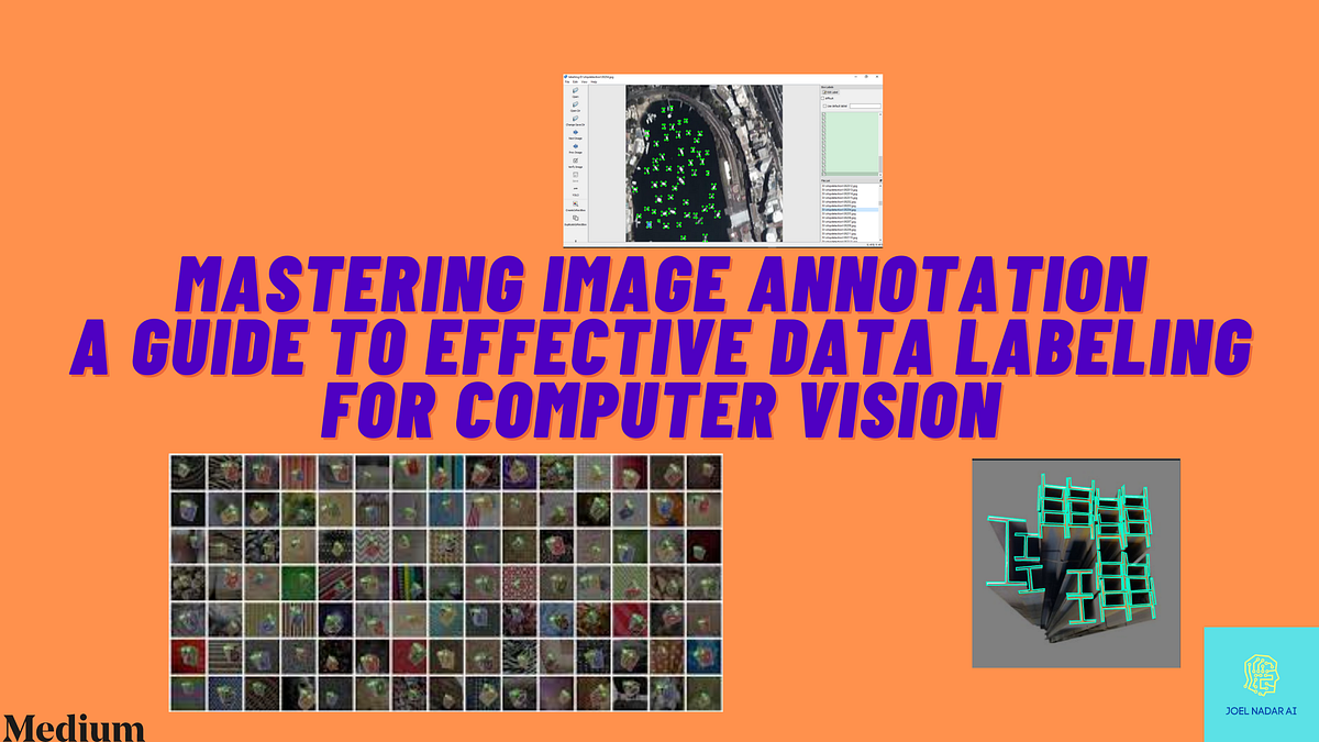 Mastering Image Annotation: A Guide to Effective Data Labeling for Computer Vision | by JOEL ...
