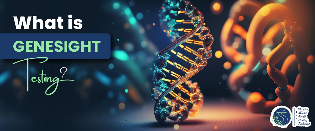 What Is GeneSight Testing?. Finding the right medicine for mental… | by ...