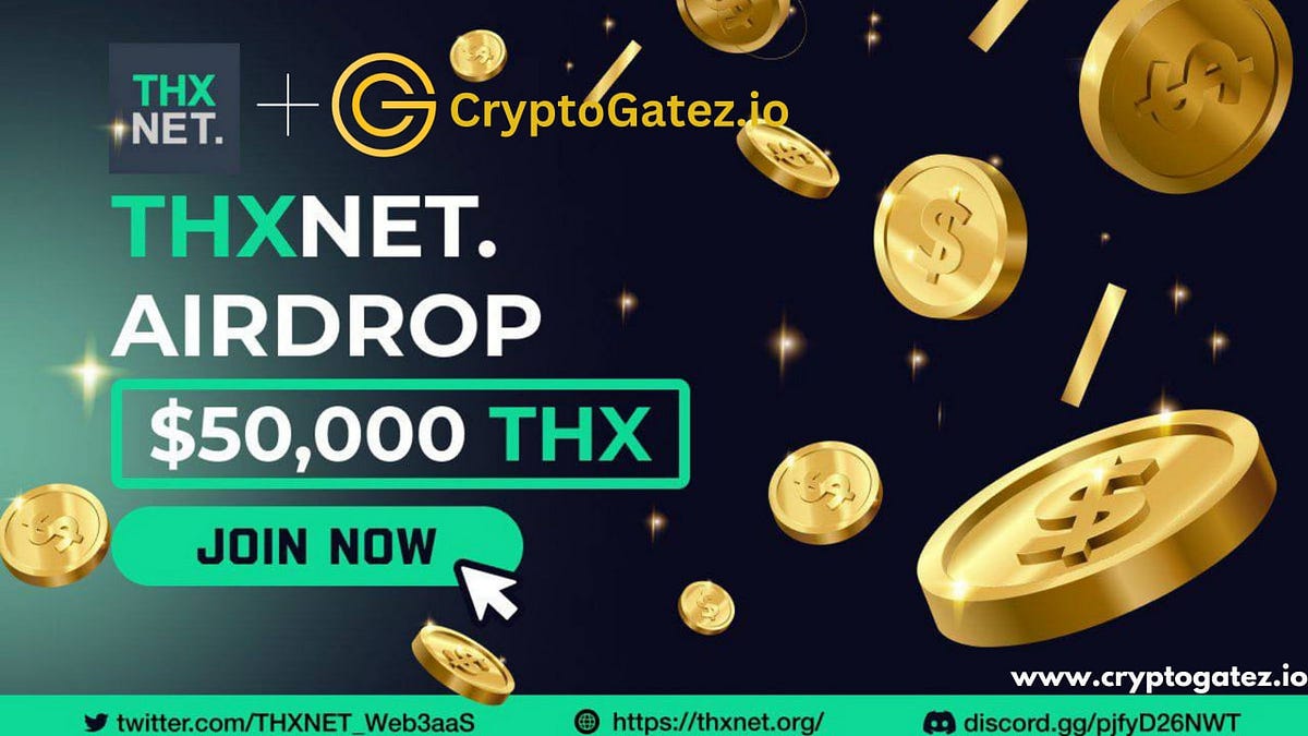 THXNET. & CryptoGatez Airdrop Event | by Crypto Gatez | Jan, 2024 | Medium