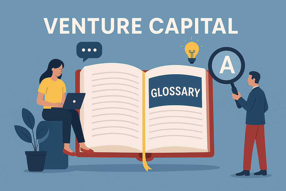 Venture Capitalist Glossary: A Comprehensive Guide from A to Z | by ...