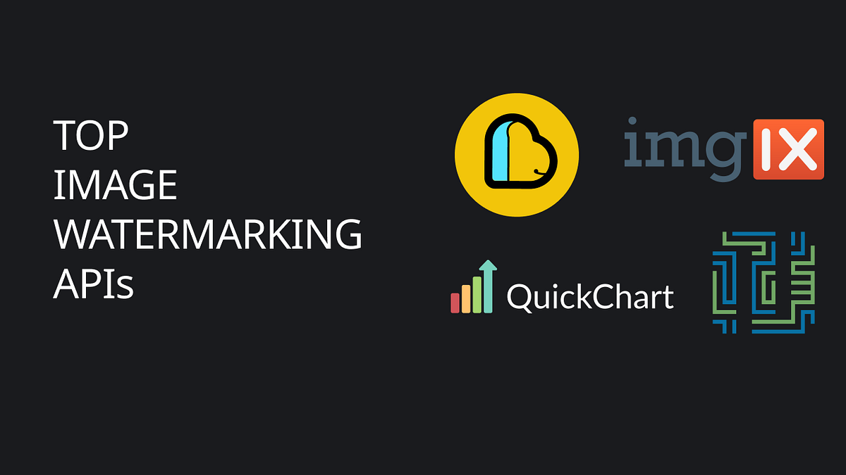 Exploring Image Watermarking APIs: ApyHub vs Quickchart vs Neutrinoapi vs Imgix | by Sohail ...