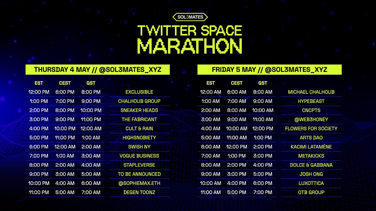 SOL3MATES Twitter Space Marathon / 4–5 May 2023 | by SOL3MATES | Medium