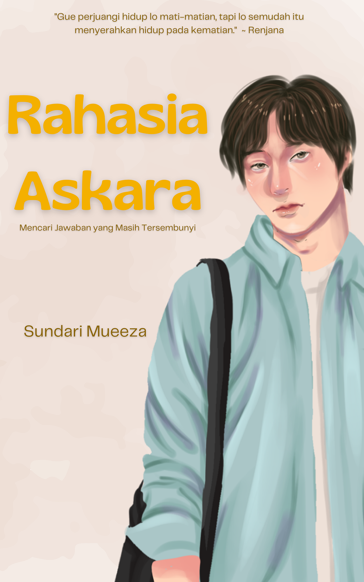 [Cerbung] Rahasia Askara - Sundari Mueeza - Medium