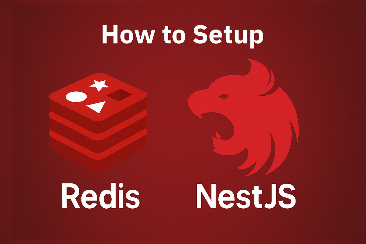 How to Setup Redis With Nest.js — Step by Step Guide | by Jamal Mohafil | Medium