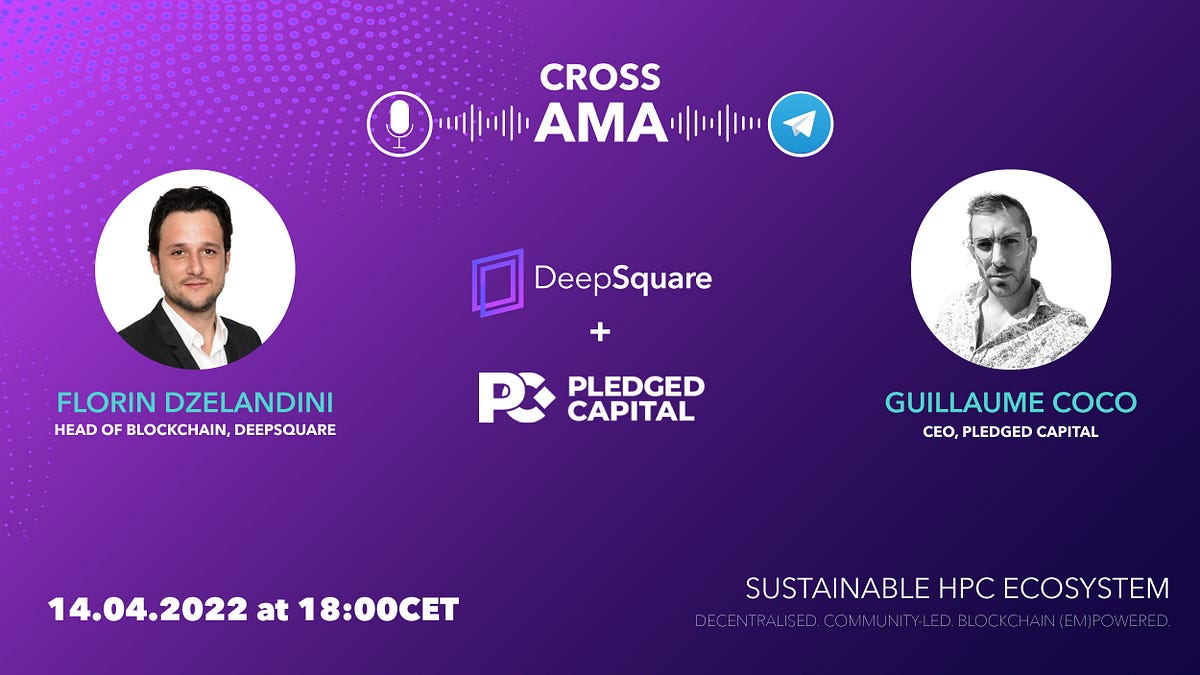 DeepSquare Cross AMA with Pledged Capital | by DeepSquare Official | Medium