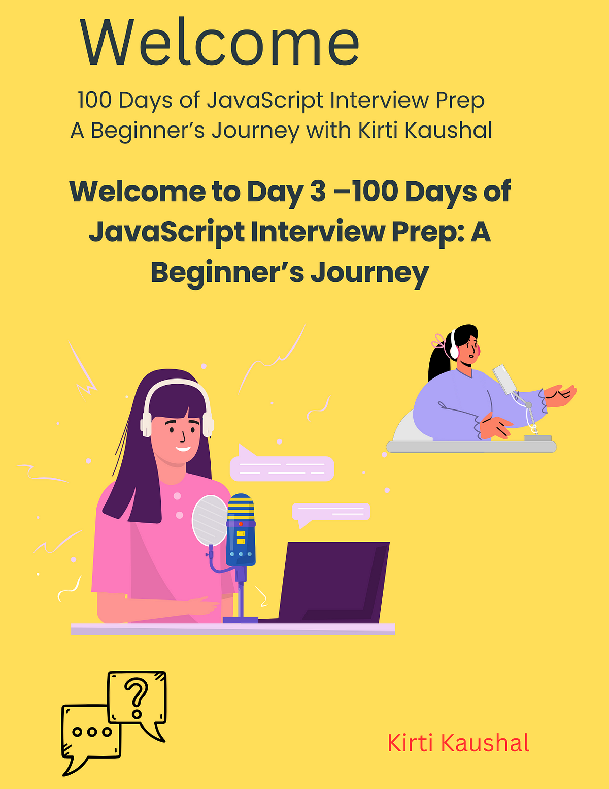 Javascript Day 3 — Mastering Javascript Basics A Comprehensive Guide For Interview Preparation