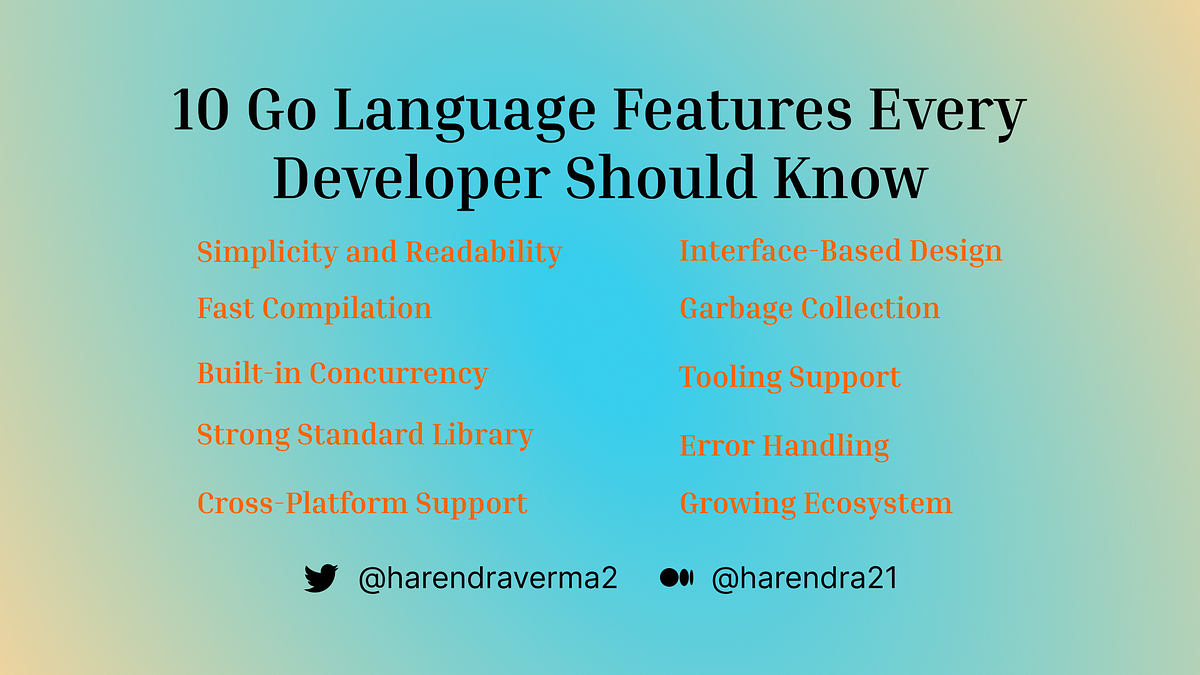 10 Go Language Features Every Developer Should Know | by Harendra | Medium