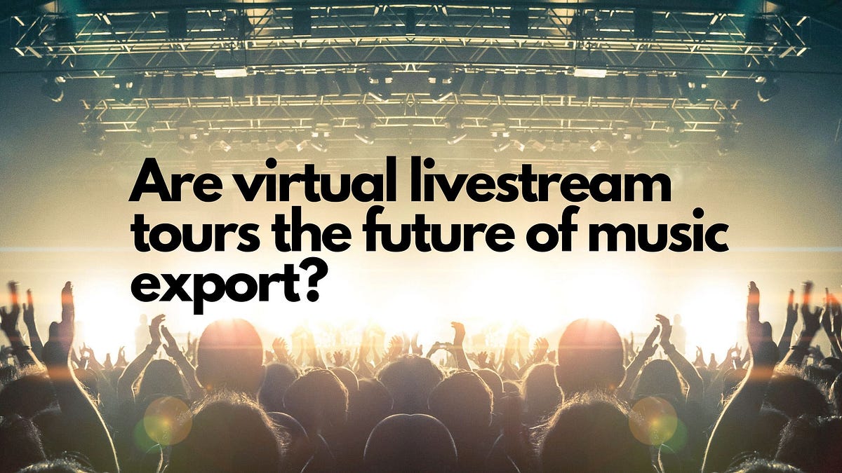 Are virtual livestream tours the future of music export? | by Compass ...